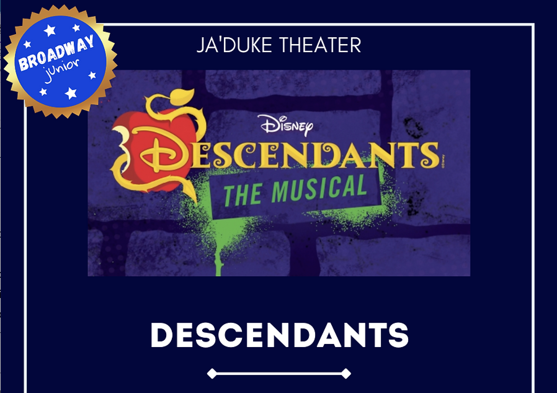 Ja’Duke Theater Presents Disney’s “Descendants”